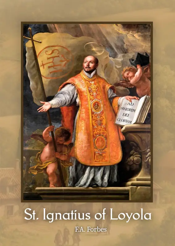 The Life of St. Ignatius of Loyola | Tradidi